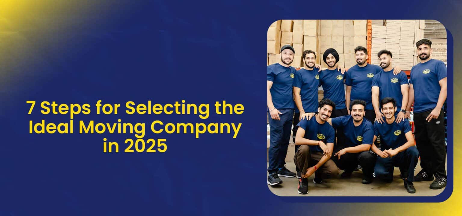 7 Key Tips For Choosing The Perfect Moving Company In 2025